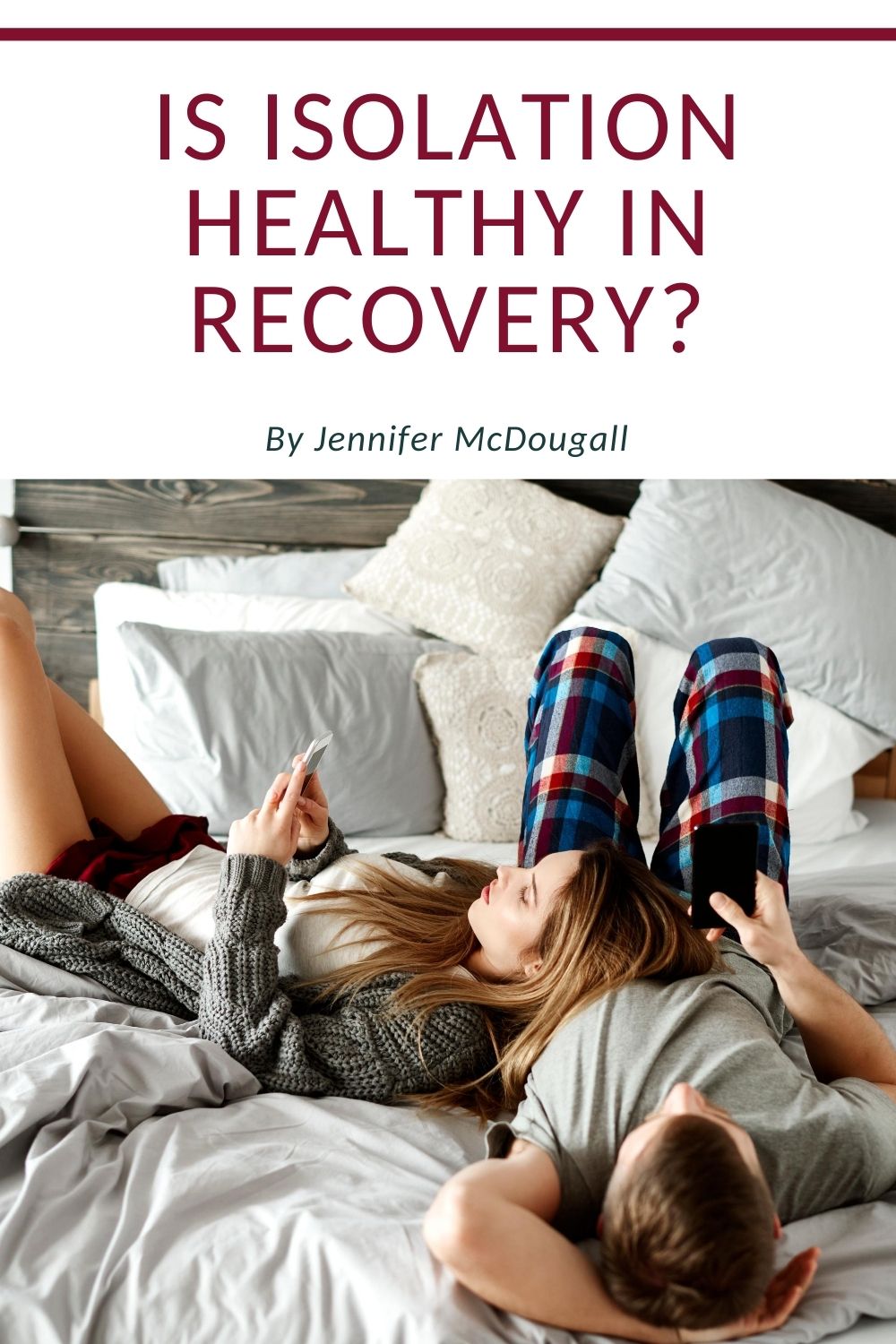 Is Isolation Healthy in Addiction Recovery – Passages Addiction Rehab